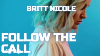 DOWNLOAD: Britt Nicole - Follow The Call (Mp3 + Lyrics) | CeeNaija