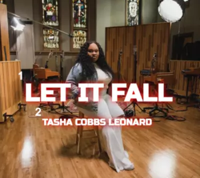 DOWNLOAD: Let It Fall - Tasha Cobb Leonard (Mp3 & Lyrics) | CeeNaija