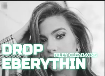 DOWNLOAD: Riley Clemmons - Drop Everything (Mp3 + Lyrics) | CeeNaija