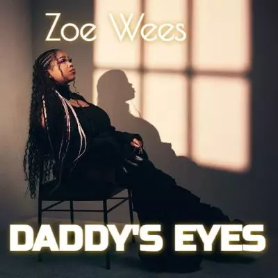 MP3 DOWNLOAD: Zoe Wees – Daddy's Eyes [+ Lyrics] | CeeNaija