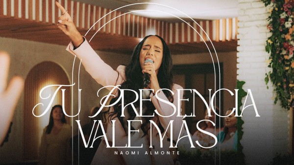MP3 DOWNLOAD: Naomi Almonte - Tu Presencia Vale Mas [+ Lyrics] | CeeNaija