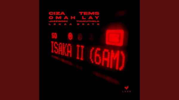 MP3 DOWNLOAD: Ciza - Isaka II (6am) [+ Lyrics] | CeeNaija