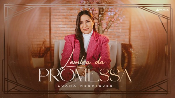 MP3 DOWNLOAD: Luana Rodrigues - Lembra da Promessa [+ Lyrics] | CeeNaija