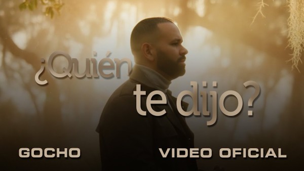 MP3 DOWNLOAD: Gocho - Quien te Dijo [+ Lyrics] | CeeNaija