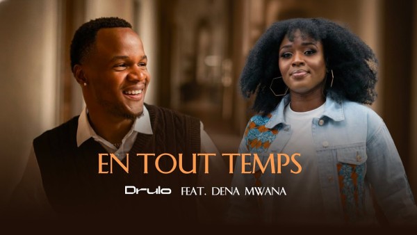 MP3 DOWNLOAD: Drulo - En Tout Temps [+ Lyrics] | CeeNaija