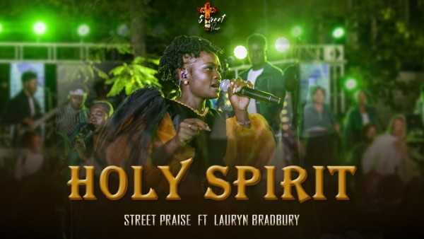 MP3 DOWNLOAD: Street Praise Kenya - Holy Spirit [+ Lyrics] | CeeNaija