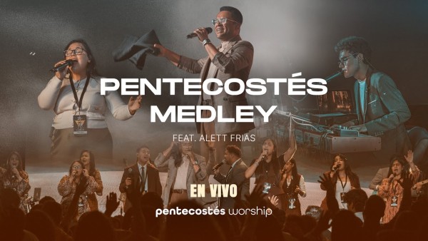MP3 DOWNLOAD: Pentecostés Worship - Pentecostés Medley [+ Lyrics ...